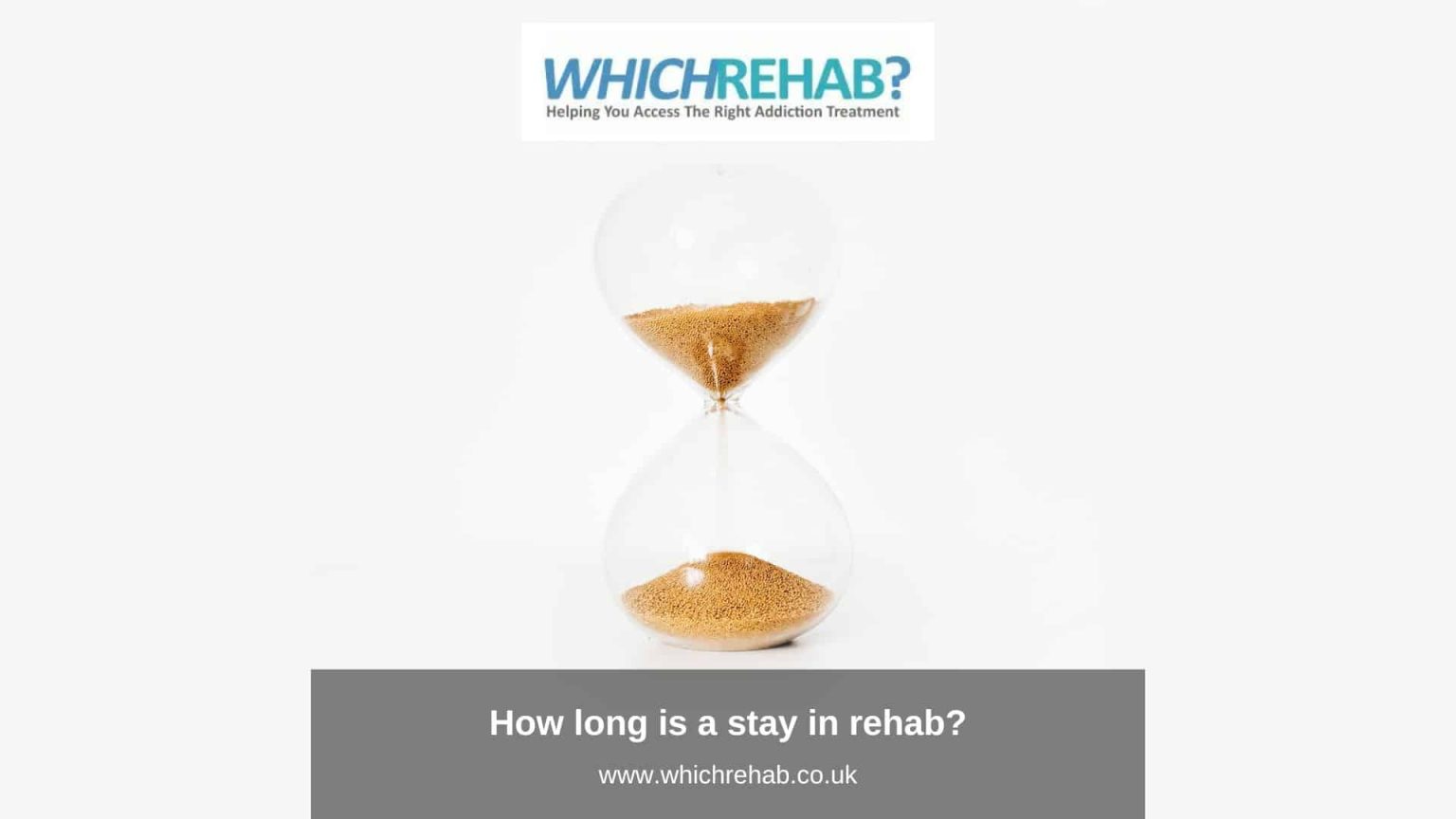How long is a stay in rehab? – Which Rehab